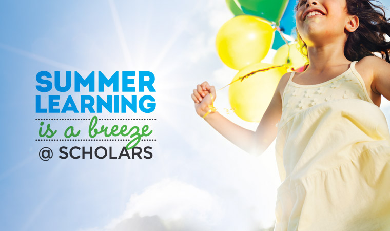 Summer Learning is a Breeze at Scholars | Scholars Education